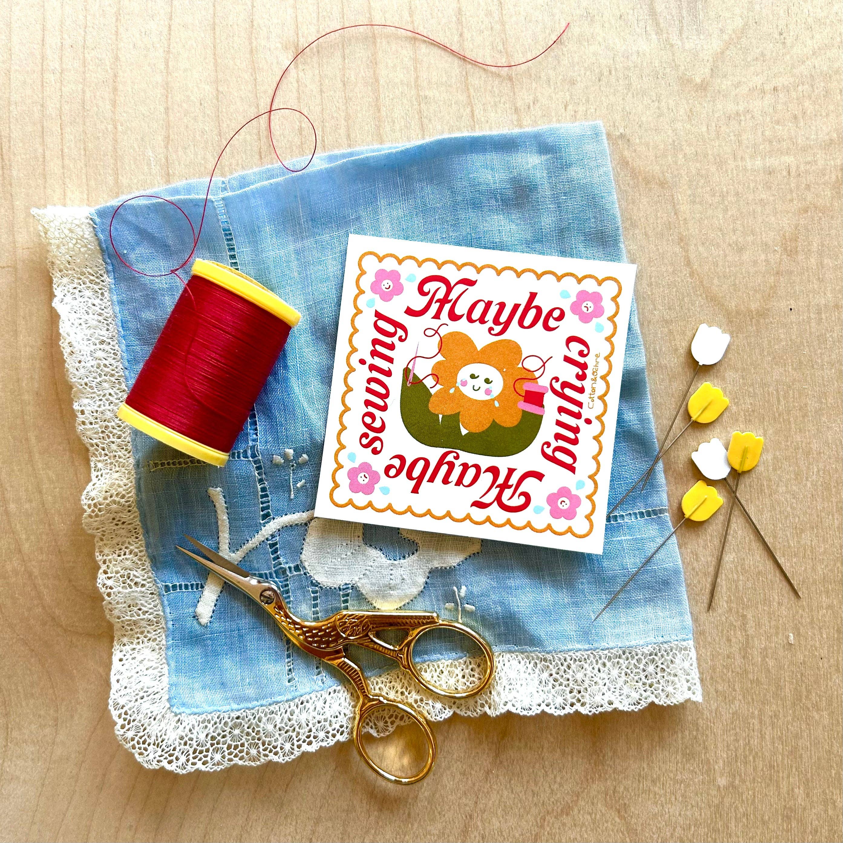 Maybe Crying Maybe Sewing Sticker – French Fry Quilt Company
